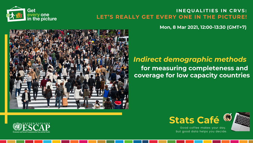 Indirect demographic methods for measuring completeness and coverage ...